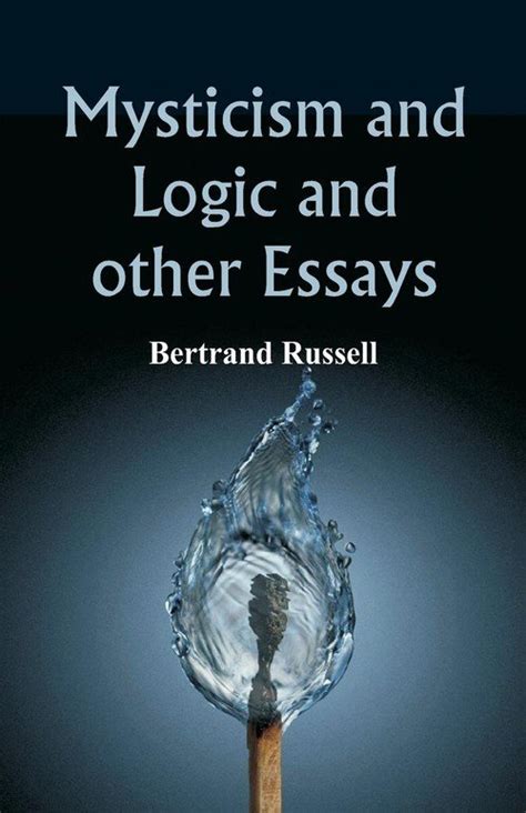 Mysticism And Logic And Other Essays Russell Bertrand Książka W Empik