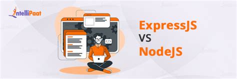 What Is Express JS A Node Js Express Framework Intellipaat