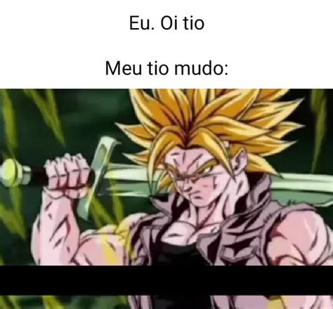 Eu Oi Tio Meu Tio Mudo IFunny Brazil