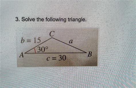 Solved Solve The Following Triangle Chegg