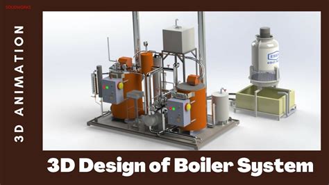 Boiler Animation Fluid Flow Animation Solidworks Composer YouTube