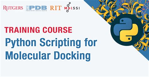 Pdb 101 Python Scripting For Molecular Docking Part 3