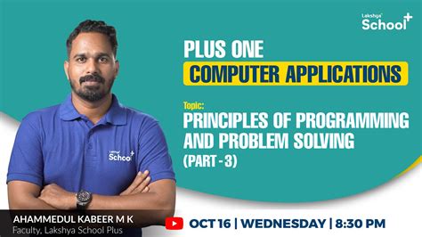 Plus One Computer Application Principles Of Programming And Problem