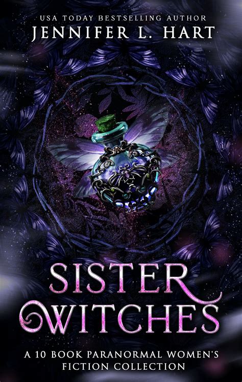 Sister Witches Ebook By Jennifer L Hart Epub Rakuten Kobo New Zealand