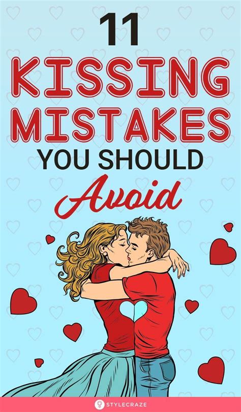 11 Things You Should Never Do When You Re Kissing Artofit