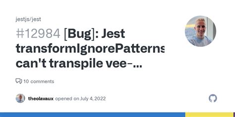 Bug Jest Transformignorepatterns Can T Transpile Vee Validate With Pnpm Issue