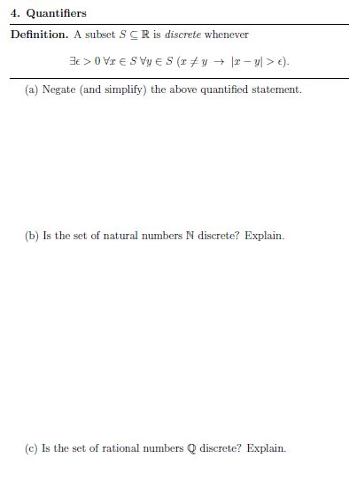 Solved 4 Quantifiers Definition A Subset Scr Is Discrete