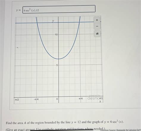 Sketch The Region Bound By The Line Y12 And The Graph Of Y6sec2x