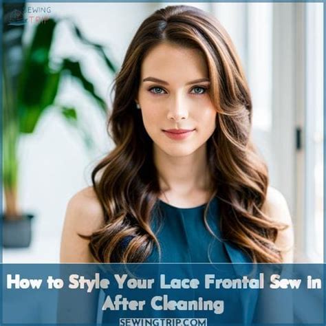 How To Clean A Lace Frontal Sew In A Step By Step Guide