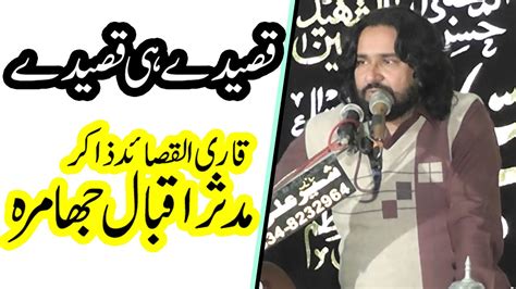 New Qasede 2023 Zakir Mudasar Iqbal Jhamra Hussaintv Youtube