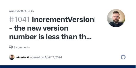 IncrementVersionNumber The New Version Number Is Less Than The Old