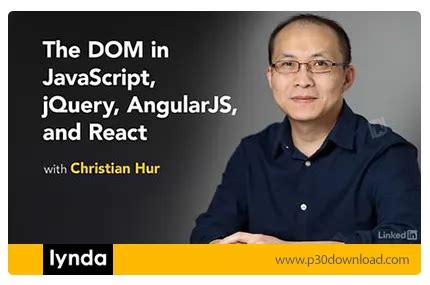 Lynda The Dom In Javascript Jquery Angularjs And React