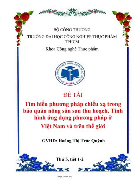 Đề Tài Tìm Hiểu Phương Pháp Chiếu Xạ Trong Bảo Quản Nông Sản Sau Thu