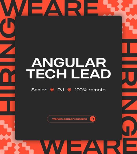Techjobs Angular Liderançatecnica Desenvolvimentoweb Vagasti Wolven