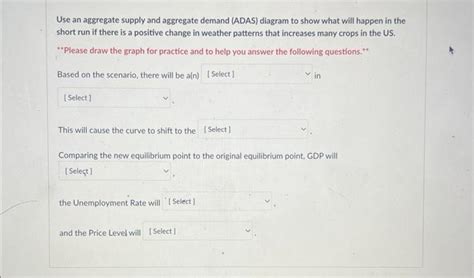 Solved Use An Aggregate Supply And Aggregate Demand Adas