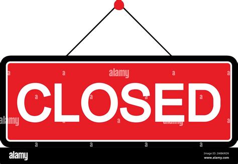 Closed Red Banner Signboard For Shop Restaurant Bank Building