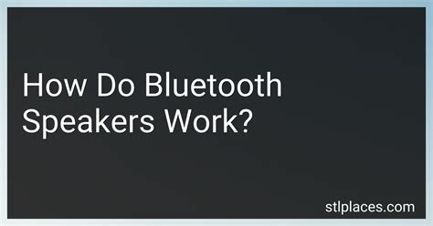 How Do Bluetooth Speakers Work in 2025?
