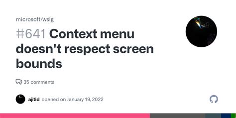 Context Menu Doesnt Respect Screen Bounds · Issue 641 · Microsoftwslg · Github