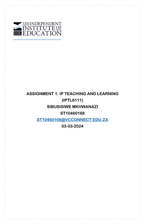 Teaching And Learning Assignment 1 SUBM ASSIGNMENT 1 IP TEACHING AND