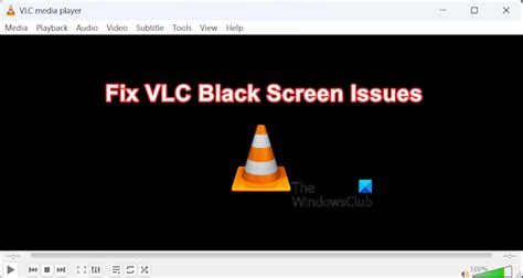 Vlc Black Screen In Fullscreen Mode But Can Hear Audio