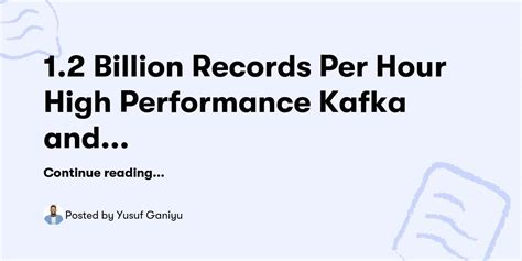 12 Billion Records Per Hour High Performance Kafka And Spark End To