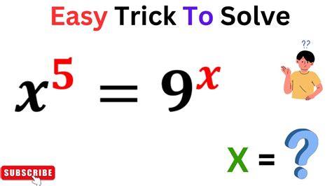 Easy Trick To Solve X 5 9 X Find X Youtube