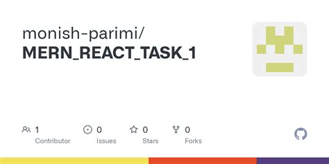 GitHub Monish Parimi MERN REACT TASK 1