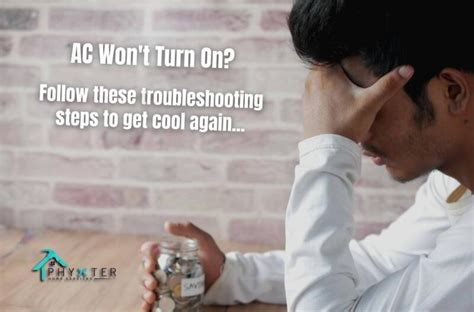 Help My AC Won T Turn On 5 Troubleshooting Steps For A Broken AC Phyxter Home Services