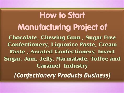 How To Start Manufacturing Project Of Chocolate Youtube