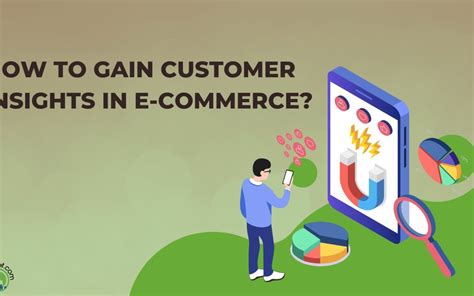 7 Ways How To Gain Customer Insights In E Commerce Ometrics