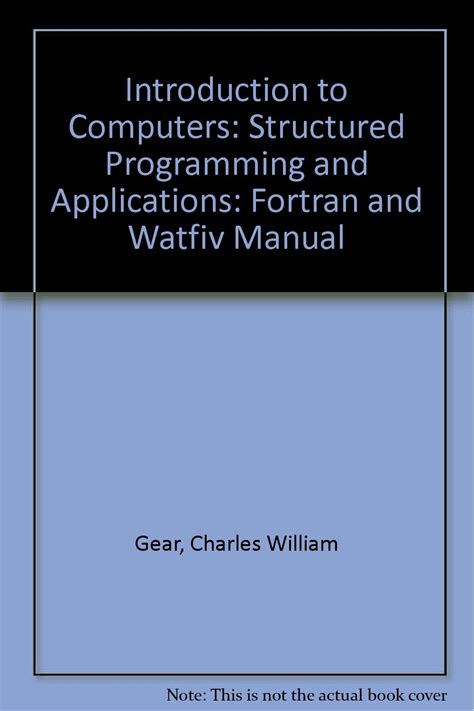 Fortran And Watfiv Language Manual Introduction To Computers Structured Programming And