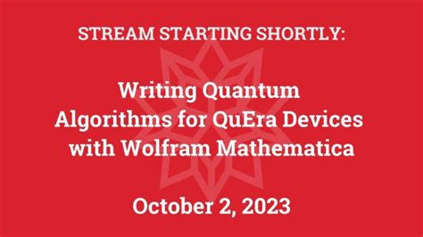 Quera And Wolfram Demo On Amazon Braket Michael Brett Posted On The