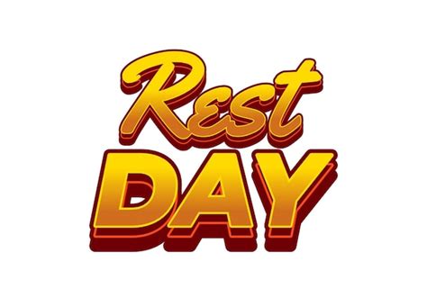 Premium Vector Rest Day Text Effect In 3d Style With Good Colors