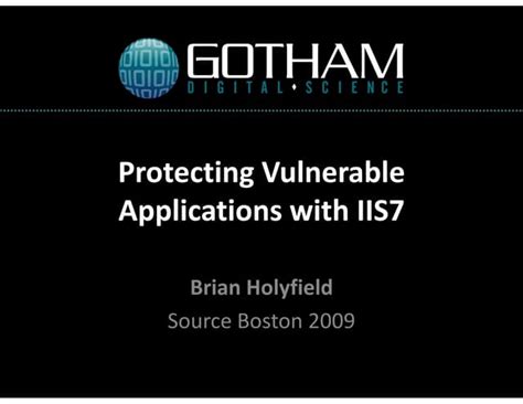 protecting vulnerable applications with iis7 ppt