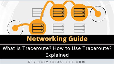 What Is Traceroute How To Use Traceroute Explained