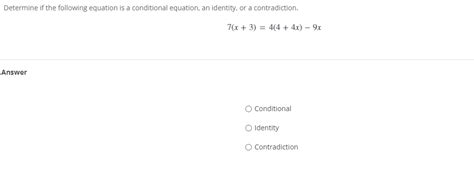 Solved Determine If The Following Equation Is A Conditional Chegg