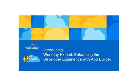 Workday Us Extend Enhancing The Developer Experience With App Builder