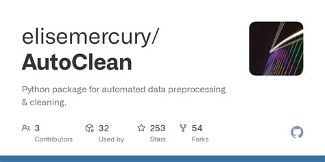 Github Elisemercuryautoclean Python Package For Automated Data Preprocessing And Cleaning