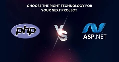 PHP Vs ASP NET Find Out Which Is Better For Your Web App Development