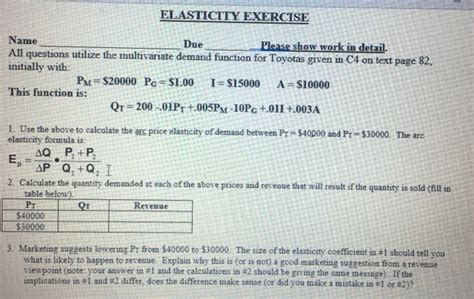 Solved ELASTICITY EXERCISE Name All Questions Utilize The Chegg