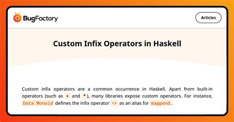 Custom Infix Operators In Haskell Bugfactory