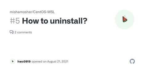 How To Uninstall Issue Mishamosher Centos Wsl Github
