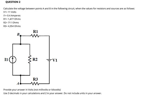 Solved QUESTION Calculate The Voltage Between Points A And Chegg