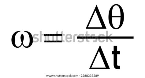 Angular Velocity Formula Physics Vector Illustration Stock Vector Royalty Free 2288333289