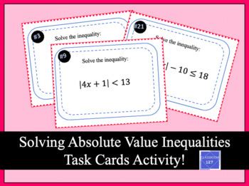 Solving Absolute Value Inequalities Task Cards By Classroom TpT