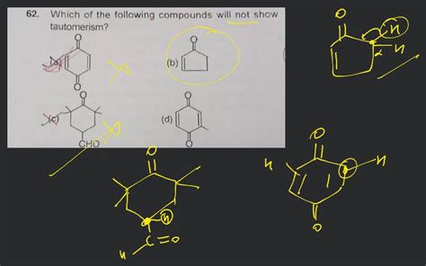 Which one of the following compounds does not show tautomerism ? | Filo