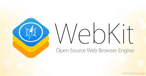 webkit简介与工作流程 csdn博客