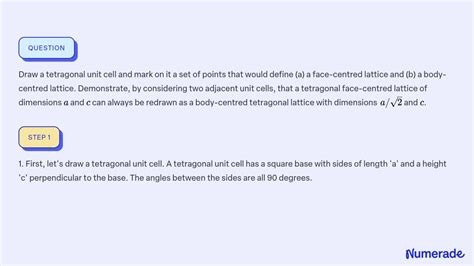 Solveddraw A Tetragonal Unit Cell And Mark On It A Set Of Points That