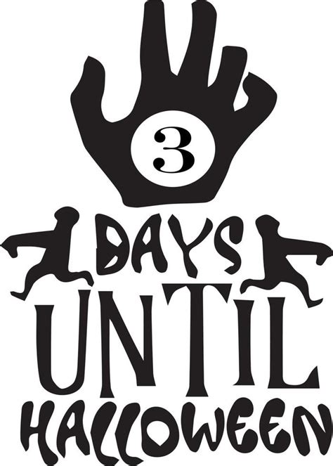 3 Days Until Halloween Simple Design Made In Black With Some Specific