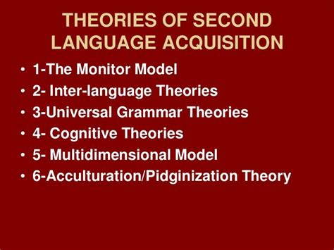 theories of foreign language acquisition pre